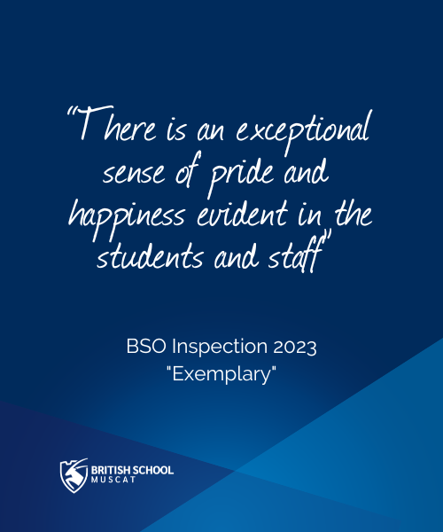 "Exemplary" BSO Inspection Report | British School Muscat
